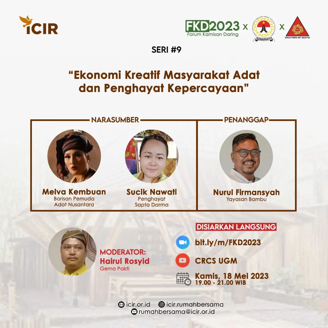 PUSAD Paramadina | [ICIR] FORUM KAMISAN DARING 2023: “Ekonomi Kreatif Masyarakat Adat dan ...