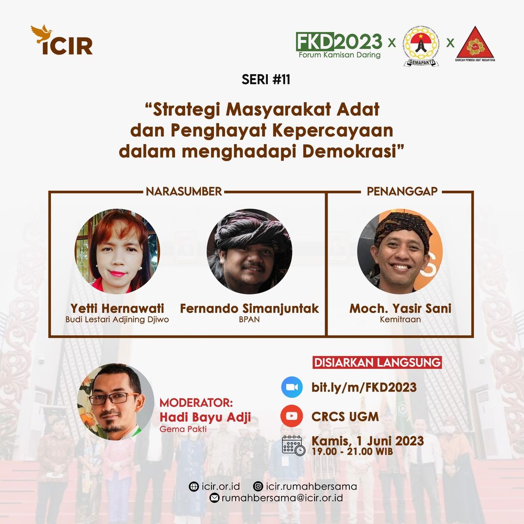 PUSAD Paramadina | [ICIR] FORUM KAMISAN DARING 2023: “Strategi Masyarakat Adat dan Penghayat ...