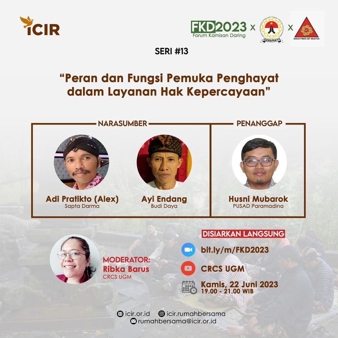 PUSAD Paramadina | [ICIR] FORUM KAMISAN DARING 2023: “Peran dan Fungsi Pemuka Penghayat dalam ...