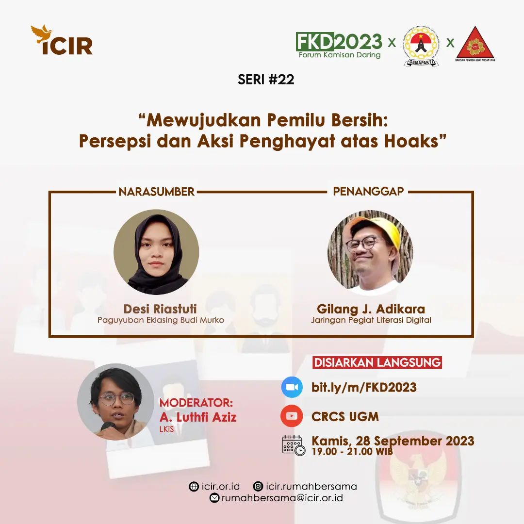 PUSAD Paramadina | [ICIR] FORUM KAMISAN DARING 2023: “Mewujudkan Pemilu Bersih: Persepsi dan ...